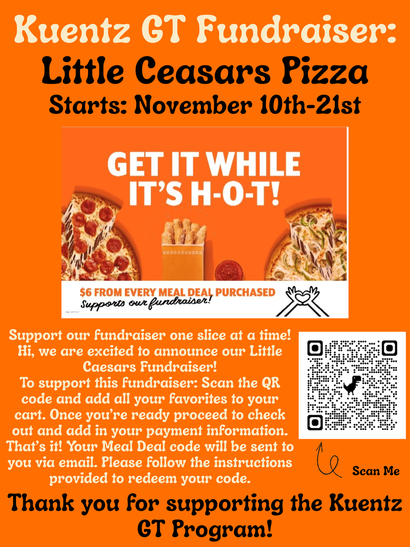Kuentz GT Fundraiser November 10th-21st | Kuentz Elementary School ...
